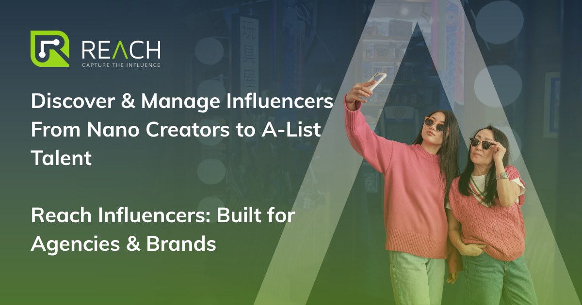 Influencer Marketing Platform | Reach Influencers